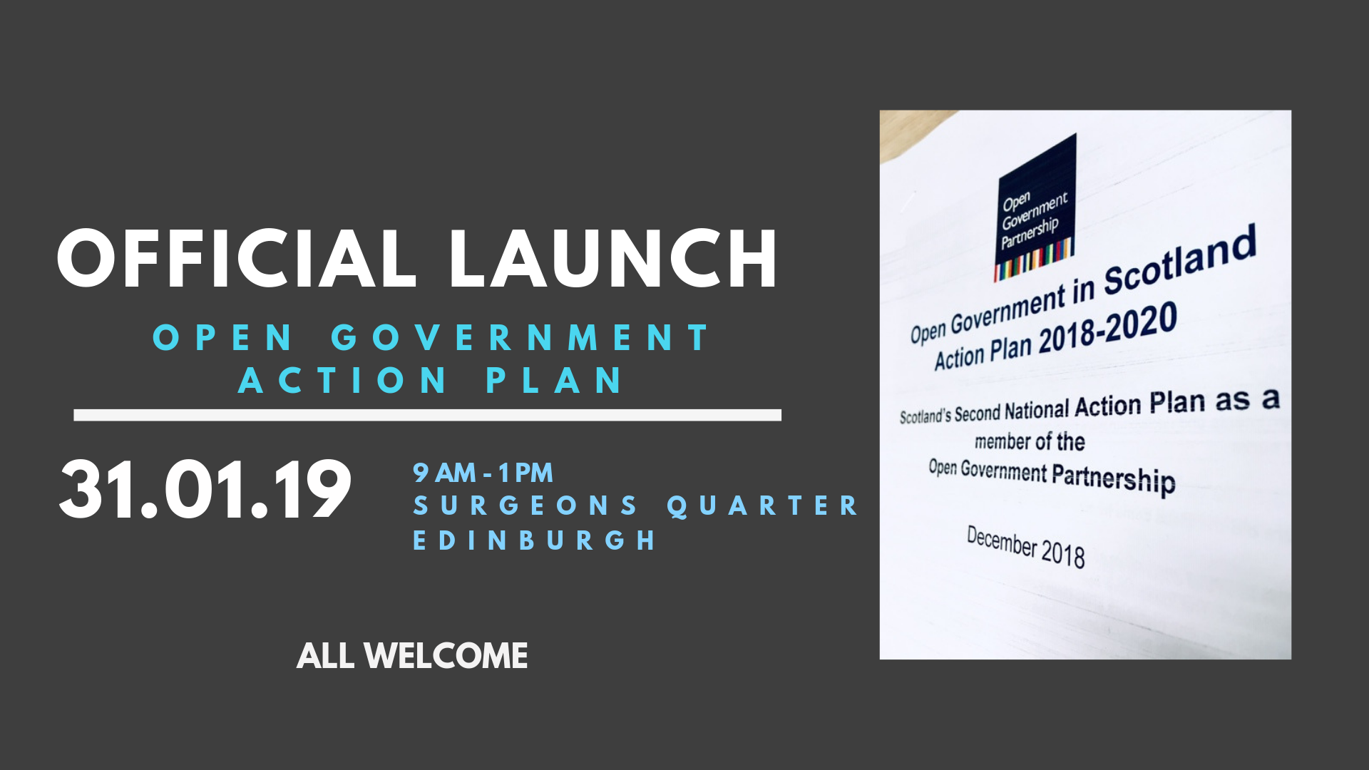 Open Government Partnership Come to the Official Launch of the Open ...