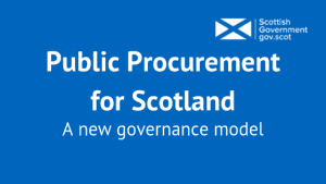 Public Procurement and Property Public Procurement for Scotland – a new ...