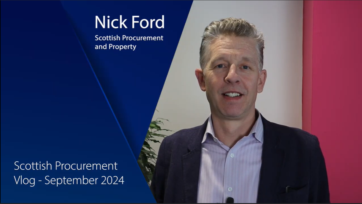 Public Procurement and Property Scottish Procurement Vlog – September ...