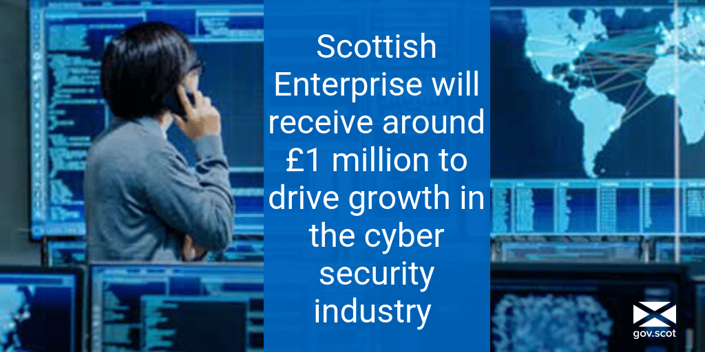 Scotland's Economy New action plan to boost Scotland’s cyber security ...